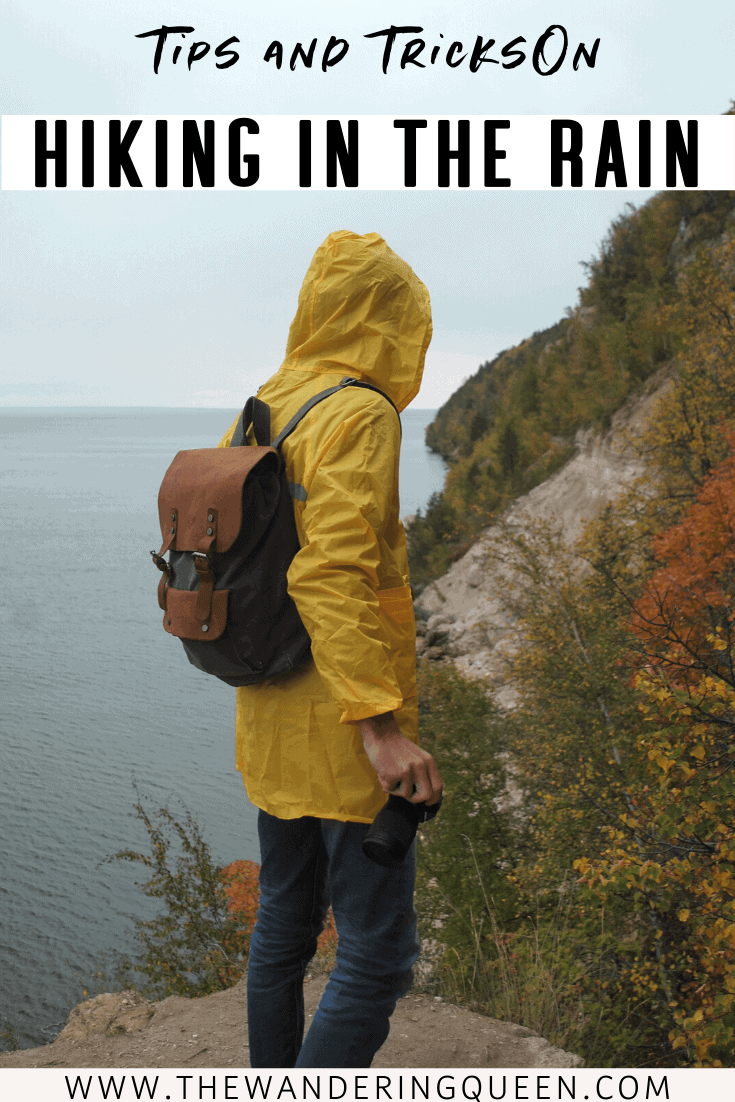 Tips On Hiking In The Rain - The Wandering Queen