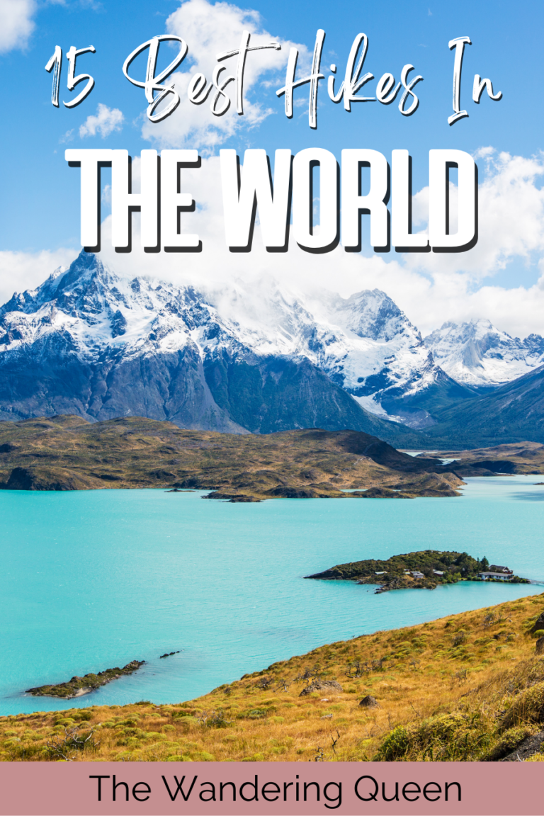 The 26 Best Hikes in the World | Most Beautiful Hiking Trails - The ...