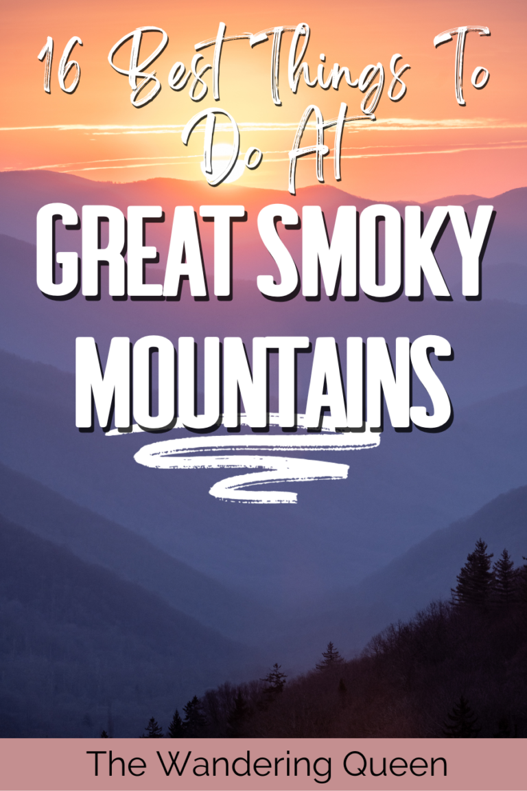 16 Best Things to Do in Great Smoky Mountains | National Park Guide ...