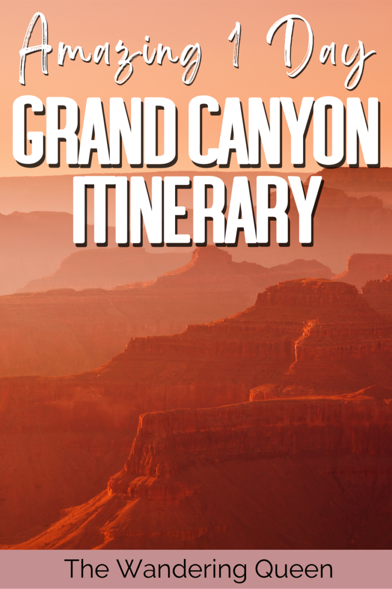 One Day in Grand Canyon | Sights, Planning & Tips - The Wandering Queen