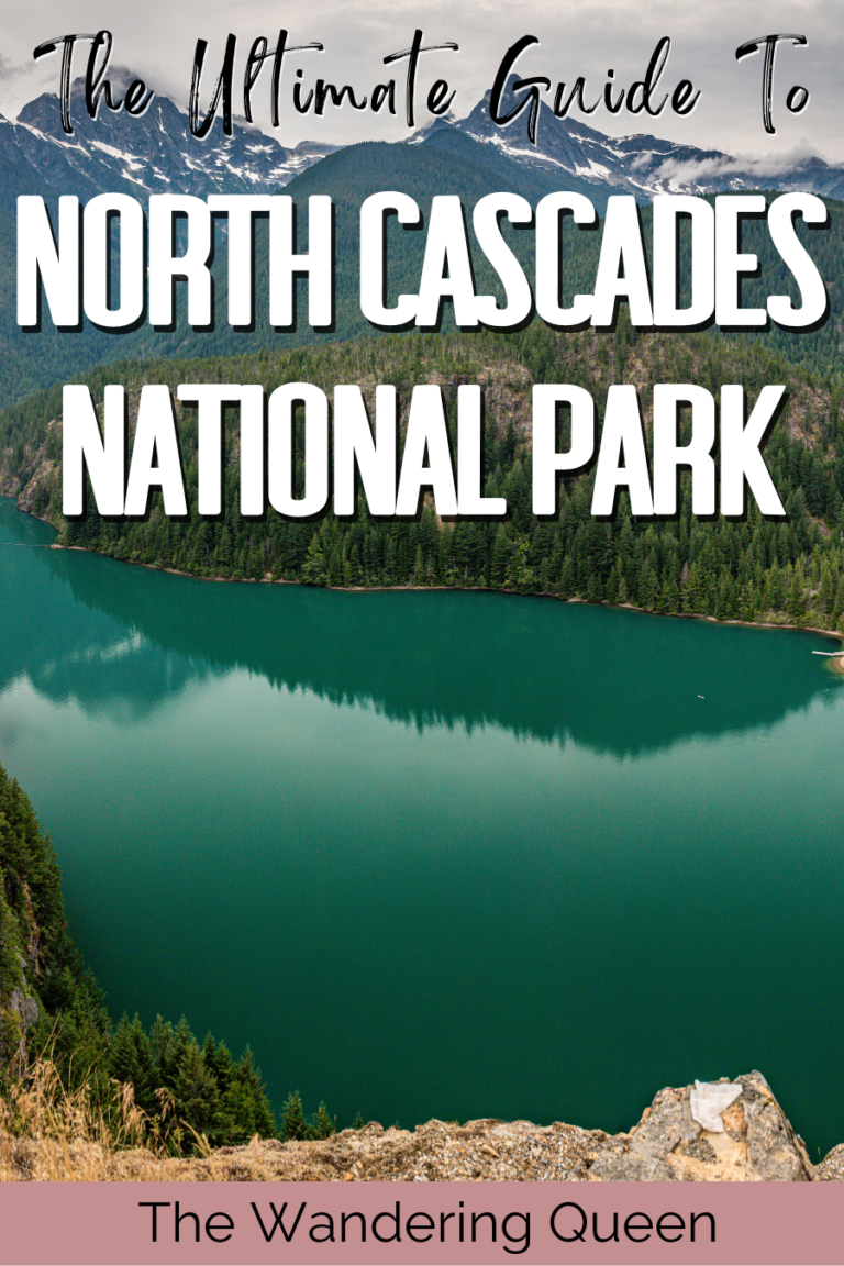Seattle to North Cascades National Park: Amazing Tips + Itinerary - The ...