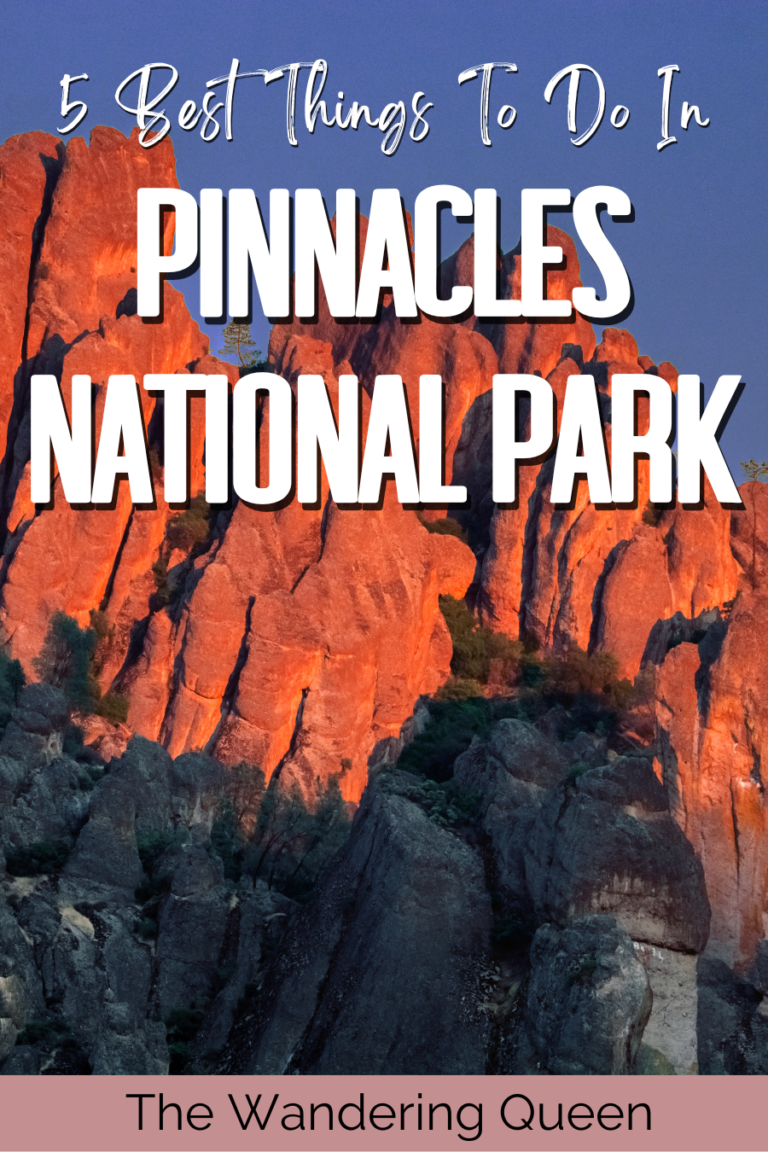 Best Things to Do in Pinnacles National Park Guide + Tips - The ...