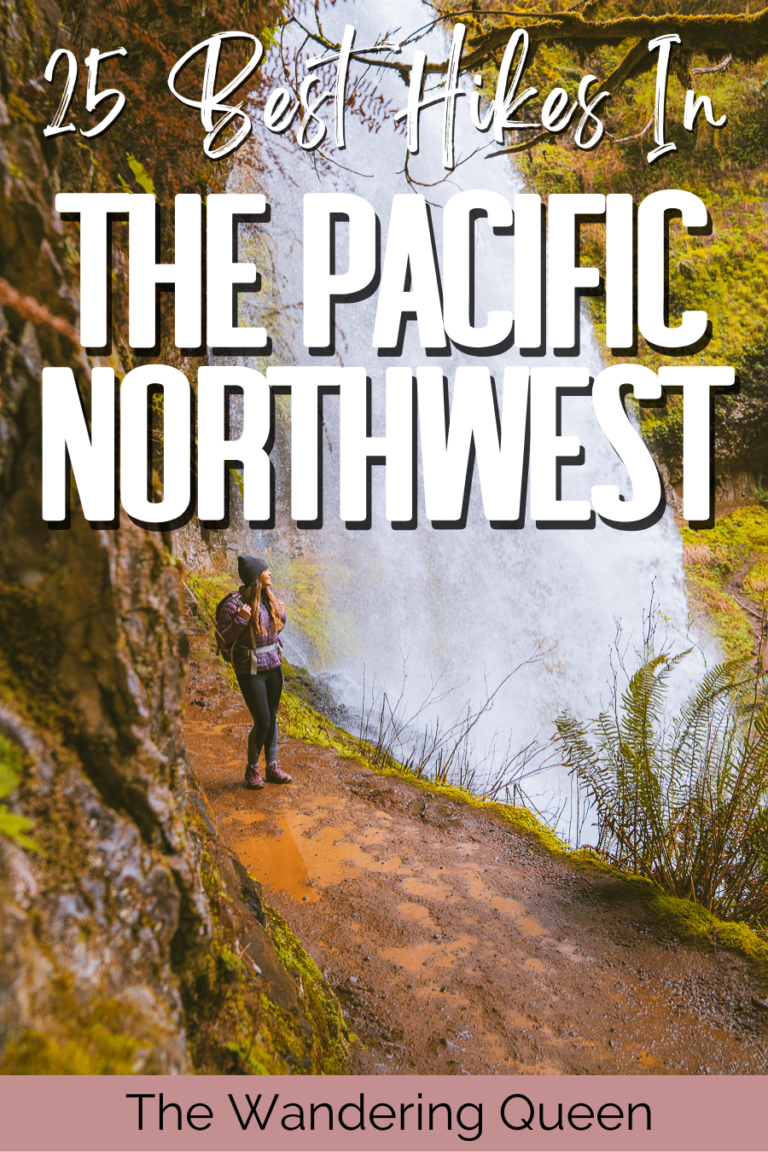 25 Best Hikes in the Pacific Northwest + Packing List & Tips - The ...